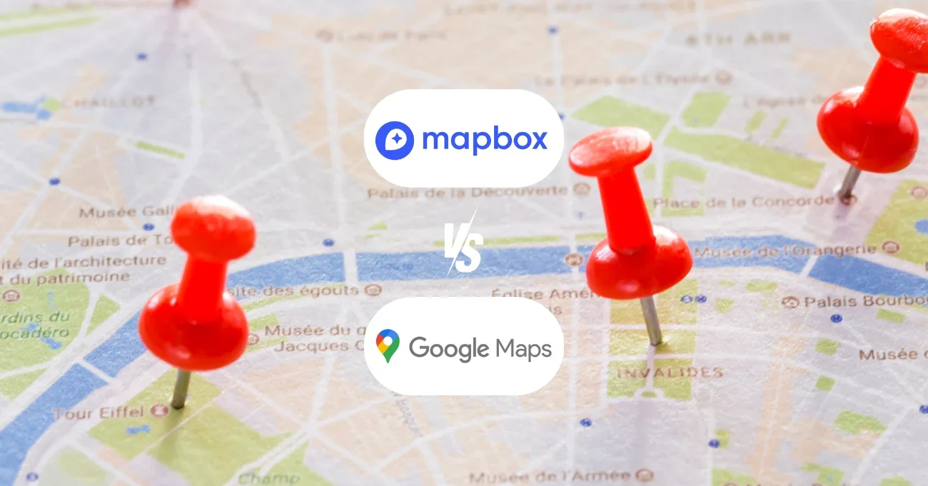 Mapbox vs Google Maps: What You Need to Know Before You Choose